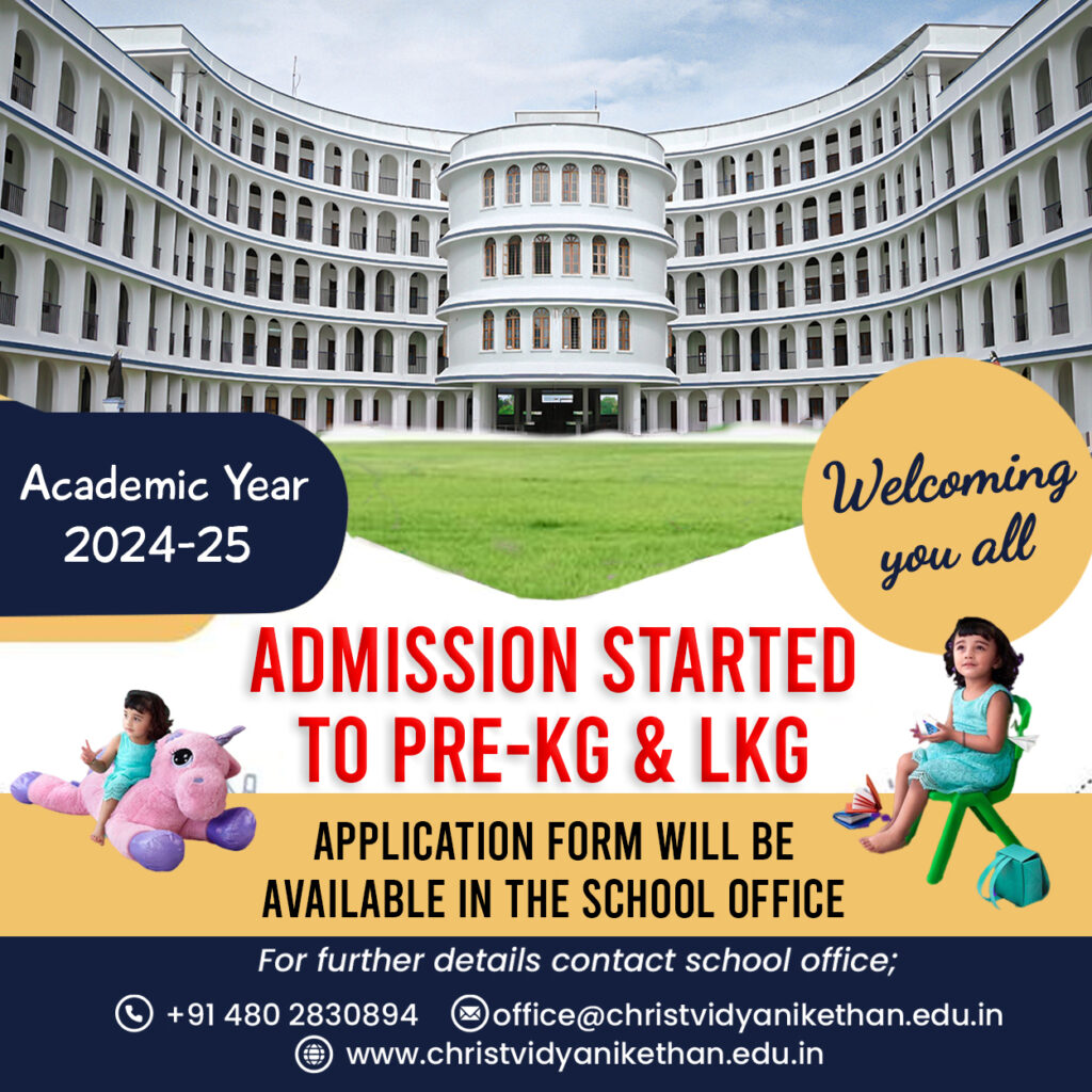 PRE-KG / LKG 2024-25 ADMISSION OPENED – Christ Vidyanikethan ICSE School